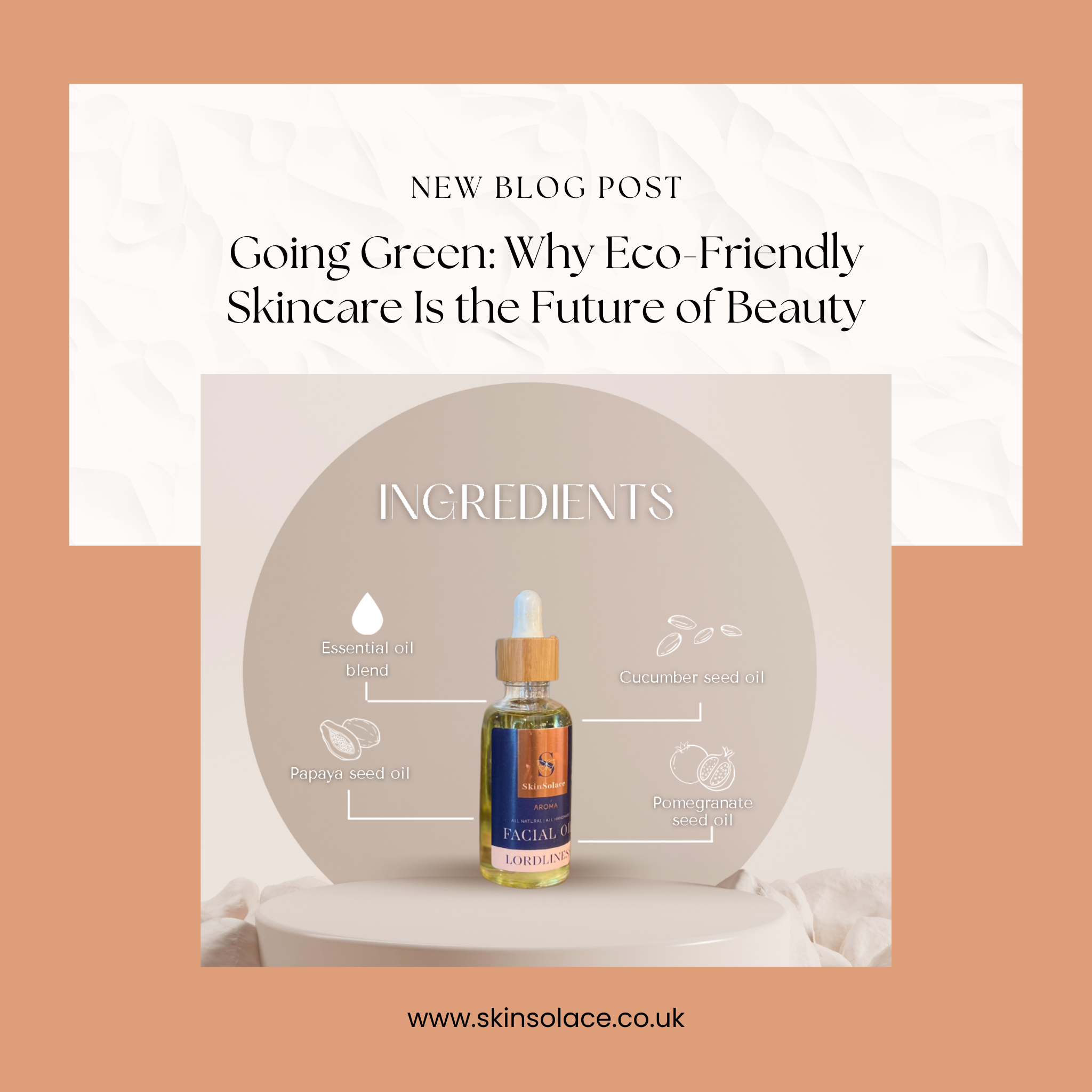 Going Green: Why Eco-Friendly Skincare Is the Future of Beauty